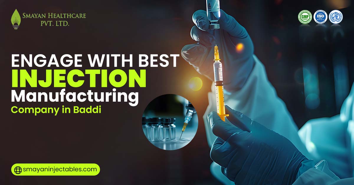 Injection Manufacturing Company in Baddi - Smayan Injectables